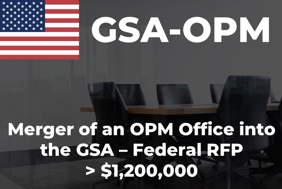US Federal Government Proposal Merger of OPM Office into GSA - BizCusp
