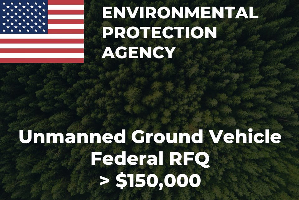 Proposal for an Unmanned Ground Vehicle RFQ - US Environmental ...